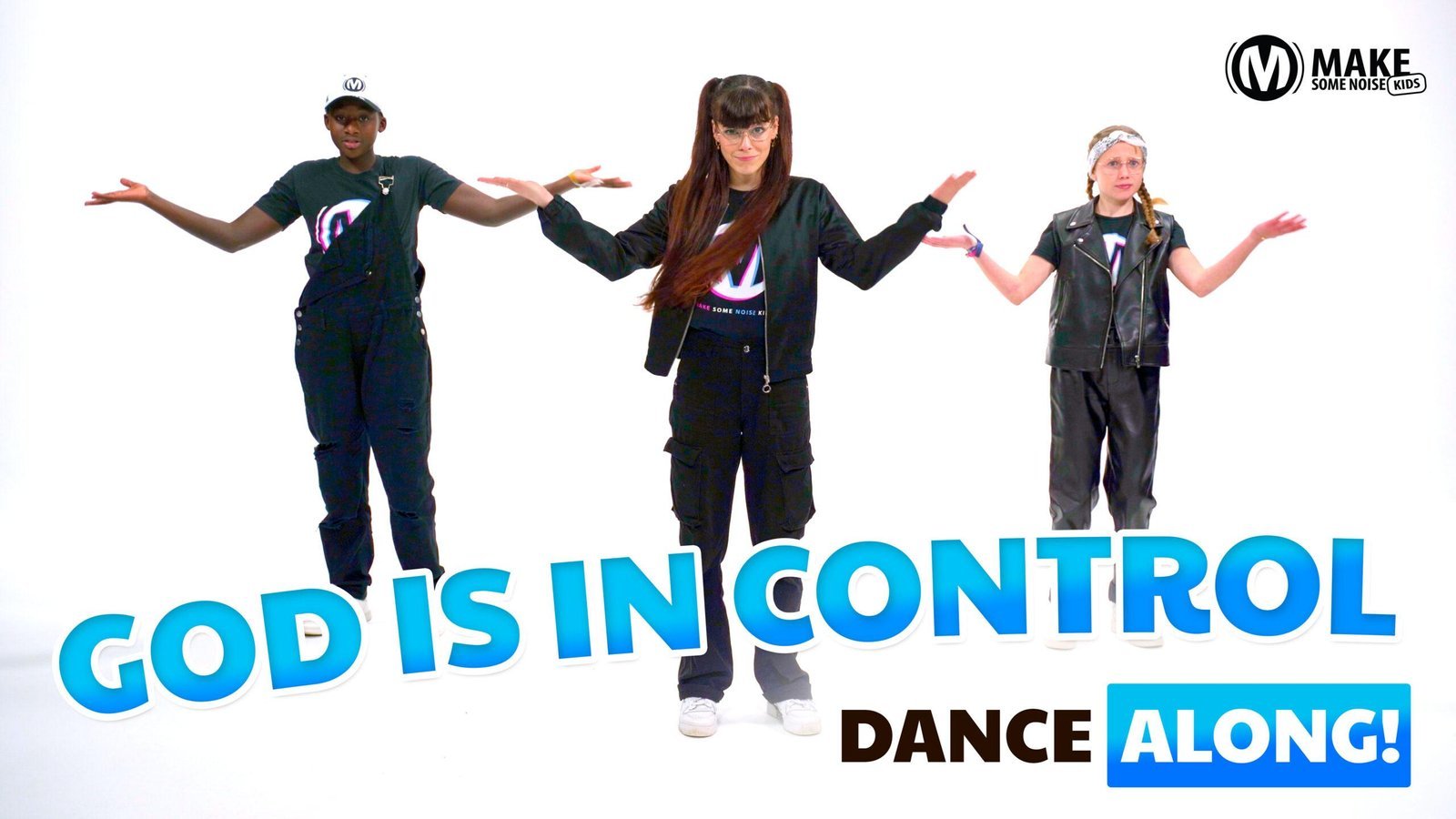 God is in control (DanceAlong Video with lyrics) - Make Some Noise Kids