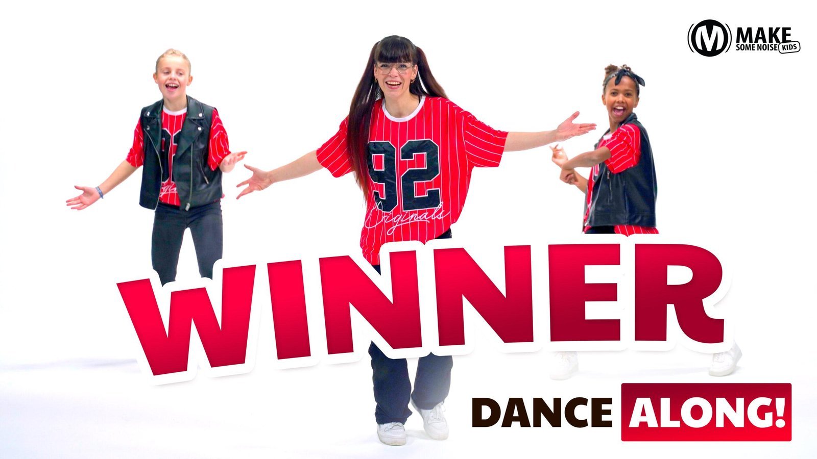 Winner (Dance-A-Long video) - Make Some Noise Kids